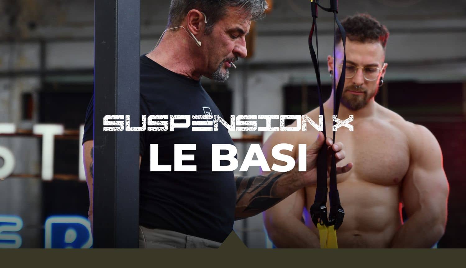 Le basi del Suspension Training by Luigi Colbax - FitnessX